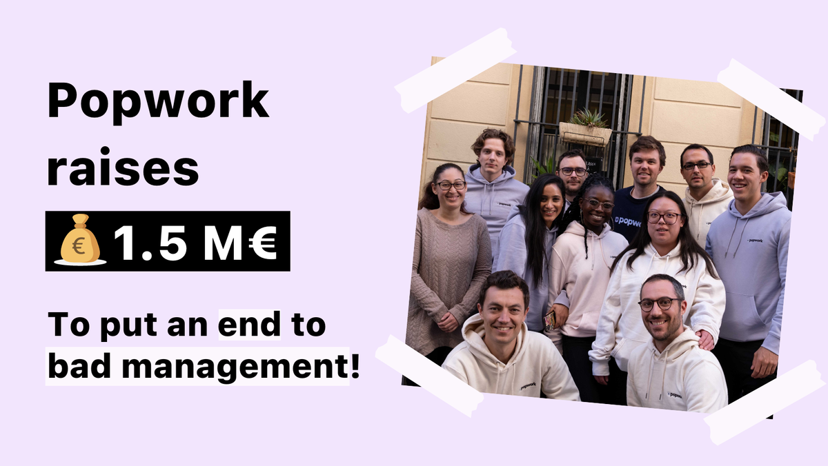 Popwork raises €1.5M to put an end to bad management | Popwork